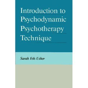 Buy An Introduction to Psychodynamic Psychotherapy Technique Book ...