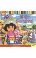 At the Carnival (Dora the Explorer 8x8): 9780756977580: Books - Amazon.ca