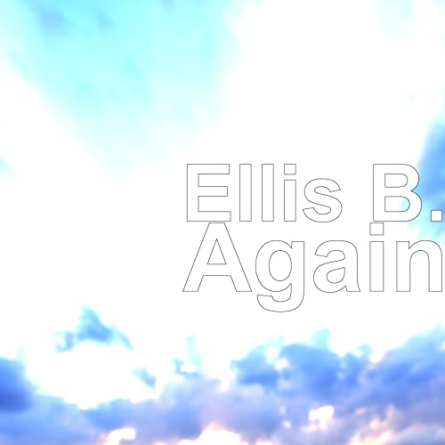 Again de Ellis B. en Amazon Music Unlimited