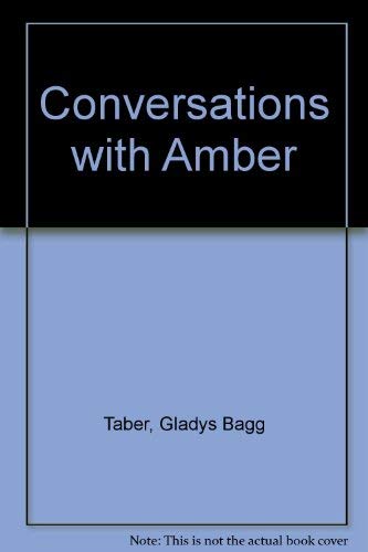 Amazon.com: Conversations with Amber: 9780816166077: Taber, Gladys Bagg ...