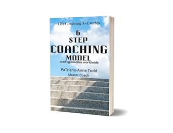 Amazon.com: 6 Step Coaching Model : used by Coaches worldwide to ...