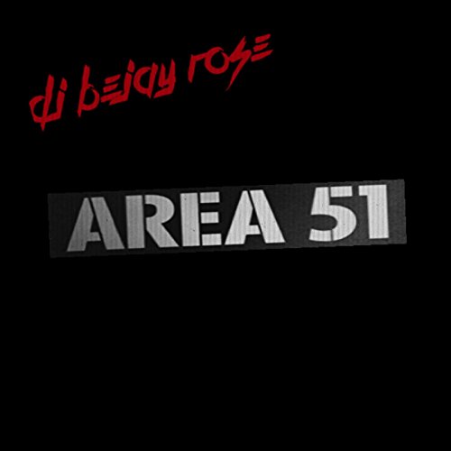 Play Area 51 by DJ Bejay Rose on Amazon Music
