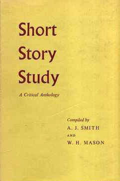 Short Story Study : Smith, Albert James, Mason, William Heppell: Amazon ...