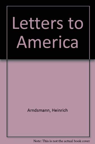 Amazon.com: Letters to America: 9780932826381: Bischoff, Guntram: Books