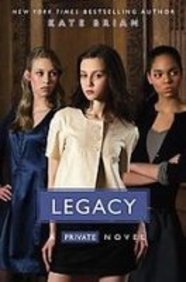 Legacy (Private): Kate Brian: 9781435211469: Amazon.com: Books