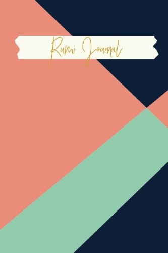 Rumi Journal: A Writing Notebook of Rumi Quotes: Rumi Quotes Journal ...