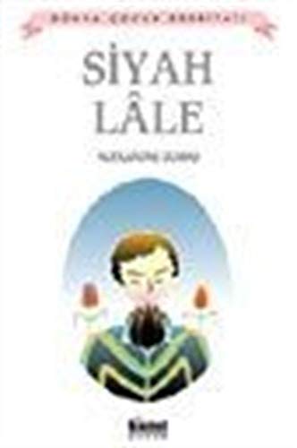 Siyah Lale : Alexandre Dumas: Amazon.com.tr: Kitap