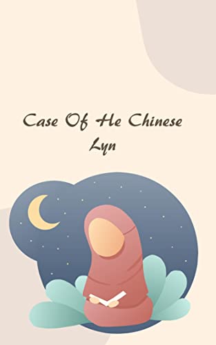 CASE OF HE CHINESE LYN eBook : Mellinger, Christina: Amazon.in: Kindle ...