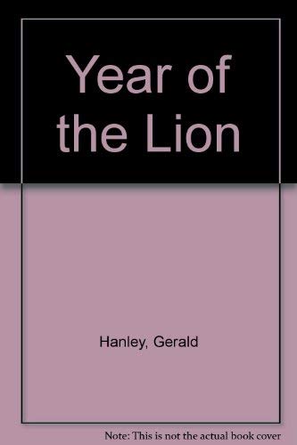 Year of the Lion: Gerald Hanley: 9780002213530: Amazon.com: Books