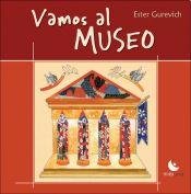 Amazon.com: VAMOS AL MUSEO: 9789974801110: GUREVICH, ESTER: Books