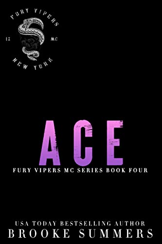Ace (Fury Vipers MC Book 4) - Kindle edition by Summers, Brooke. Literature & Fiction Kindle ...