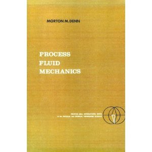 Process Fluid Mechanics byDenn: Denn: Amazon.com: Books