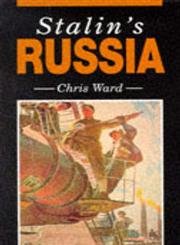 Stalin's Russia (Reading History): Amazon.co.uk: Ward, Chris ...