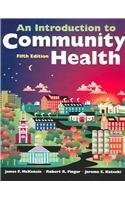 Introduction To Community Health: Katja Franko Aas;James F. McKenzie ...