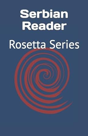 Serbian Reader: Rosetta Series: Various, Richardson, Tony J ...