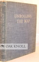 Unrolling the Map: The Story of Exploration.: Leonard Outhwaite ...
