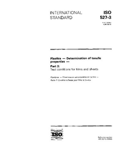 ISO 527-3:1995, Plastics - Determination of tensile properties - Part 3 ...