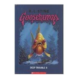 Buy Deep Trouble II (Goosebumps) Book Online at Low Prices in India ...