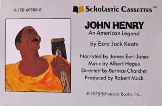 John Henry: An American Legend: Ezra Jack Keats, James Earl Jones ...