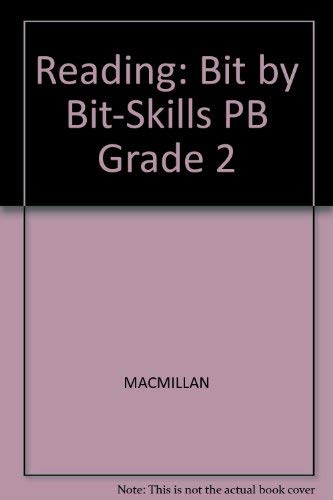 Reading: Bit by Bit-Skills PB Grade 2: Macmillan: 9780021709502: Amazon ...
