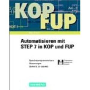 Amazon | Automatisieren mit STEP 7 in KOP und FUP | Berger, Hans ...