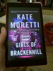 Amazon.com: Girls of Brackenhill: A Thriller eBook : Moretti, Kate: Books