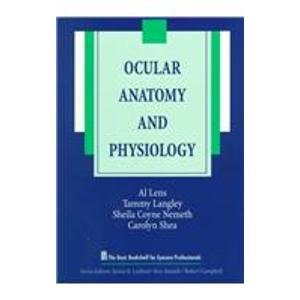 Ocular Anatomy and Physiology (The Basic Bookshelf for Eyecare ...
