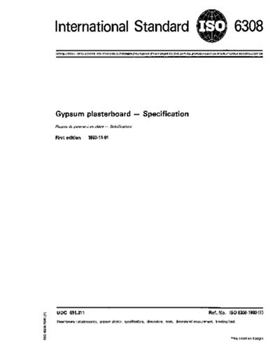 ISO 6308:1980, Gypsum plasterboard - Specification: International Organization for ...