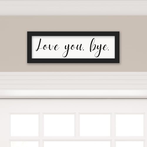Amazon.com: Love You Bye Sign Home Sign Wall Decor Unique Above Door ...