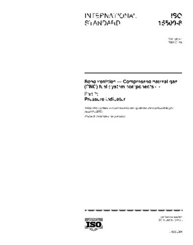ISO 15500-8:2001, Road vehicles - Compressed natural gas (CNG) fuel ...