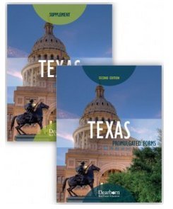 Texas Promulgated Forms, 2nd Edition and Supplement Set : Dearborn Real ...