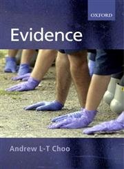 Evidence: Amazon.co.uk: Choo, Andrew: 9780198763987: Books