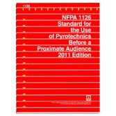 NFPA 1126: Standard for the Use of Pyrotechnics Before a Proximate ...