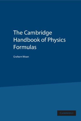 The Cambridge Handbook of Physics Formulas : Woan, Graham: Amazon.co.za ...