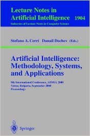 Artificial Intelligence: Methodology, Systems, and Applications, 9th International Conference ...