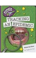 Tracking an Epidemic (Explorer Library: Science Explorer): Orr, Tamra B ...