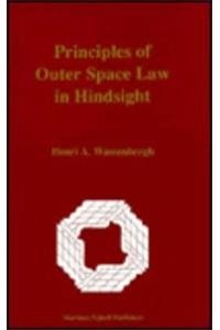 Principles of Outer Space Law in Hindsight: Wassenbergh, H ...