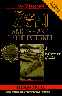 Zen and the Art of the Internet: A Beginner's Guide (Prentice Hall ...