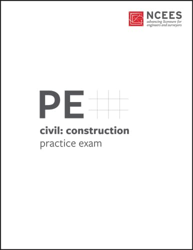 PE Civil: Construction Practice Exam: Ncees: 9781947801295: Amazon.com ...