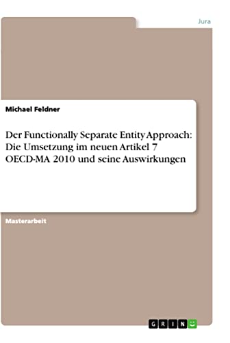 Amazon.com: Der Functionally Separate Entity Approach: Die Umsetzung im ...