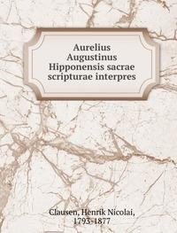 Amazon.co.jp: Aurelius Augustinus Hipponensis Sacrae : 洋書