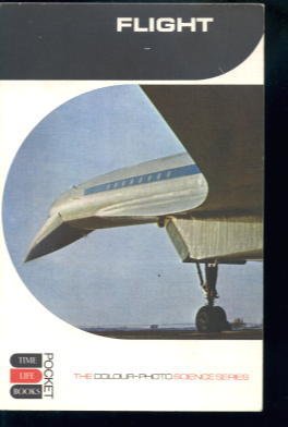 Flight, (Life science library): Stever, H. Guyford: Amazon.com: Books