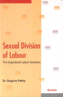 Buy Sexual Division of Labour: The Engendered Labour Dynamics Book ...
