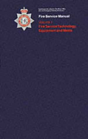 Buy Fire service manual: Vol. 1: Fire service technology, equipment and ...