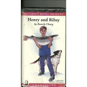 Henry and Ribsy Beverly Cleary Unabridged Audio Cassette: Beverly ...