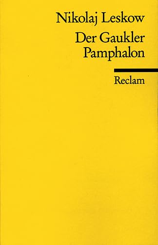 Der Gaukler Pamphalon (Reclams Universal-Bibliothek) : Nikolai Lesskow ...