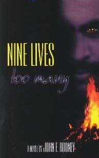 Amazon.com: Nine Lives Too Many: 9780975275689: Rooney, John F.: Books