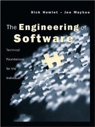 THE ENGINEERING OF SOFTWARE: A TECHNICAL GUIDE FOR THE INDIVIDUAL: Dick ...
