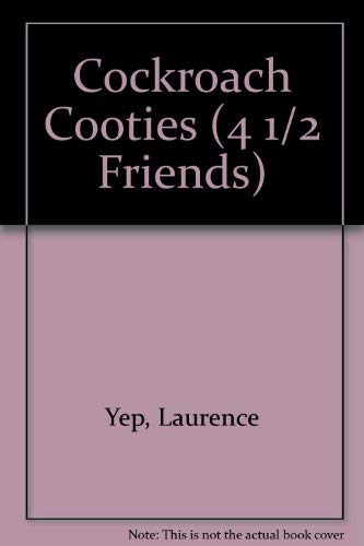 Amazon.com: Cockroach Cooties (4 1/2 Friends): 9780786825653: Yep ...