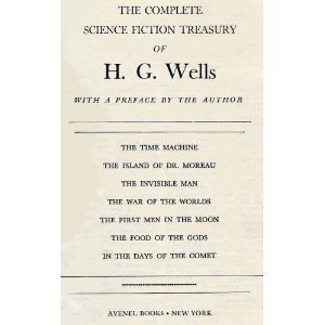 The Complete Science Fiction Treasury of H. G. Wells: H. G. Wells ...